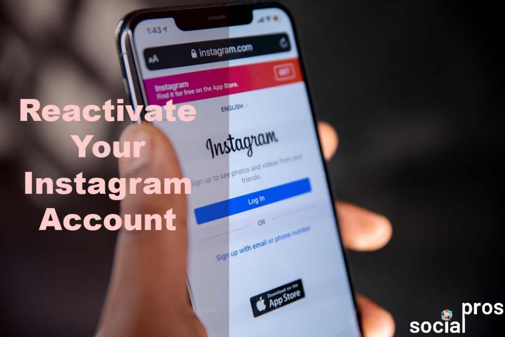 How to Reactivate Instagram Accounts in 2021 - Social Pros