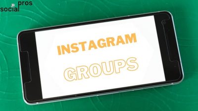 Instagram Groups; All You Need To Know - Social Pros
