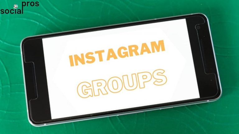 Instagram Groups; All You Need To Know - Social Pros