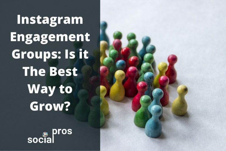 Ultimate Guide About Instagram Engagement Groups [aka Pods] - Social Pros