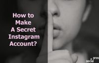 How To Make A Secret Instagram Account?