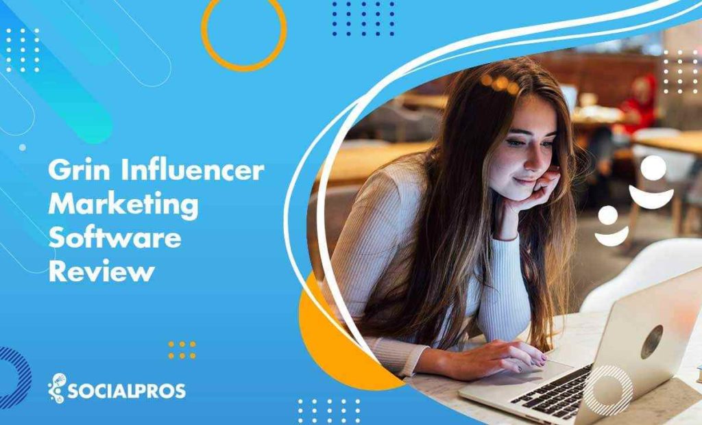 Grin Influencer Marketing Software Review [+Best Reliable Alternative ...
